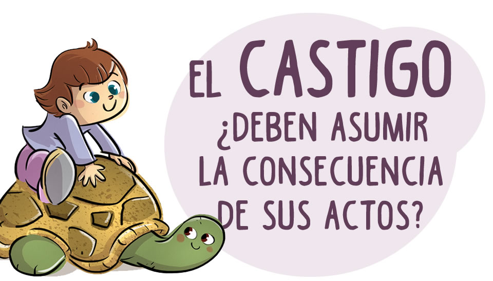 Diferencias entre CASTIGO y CONSECUENCIA : Consejos para padres