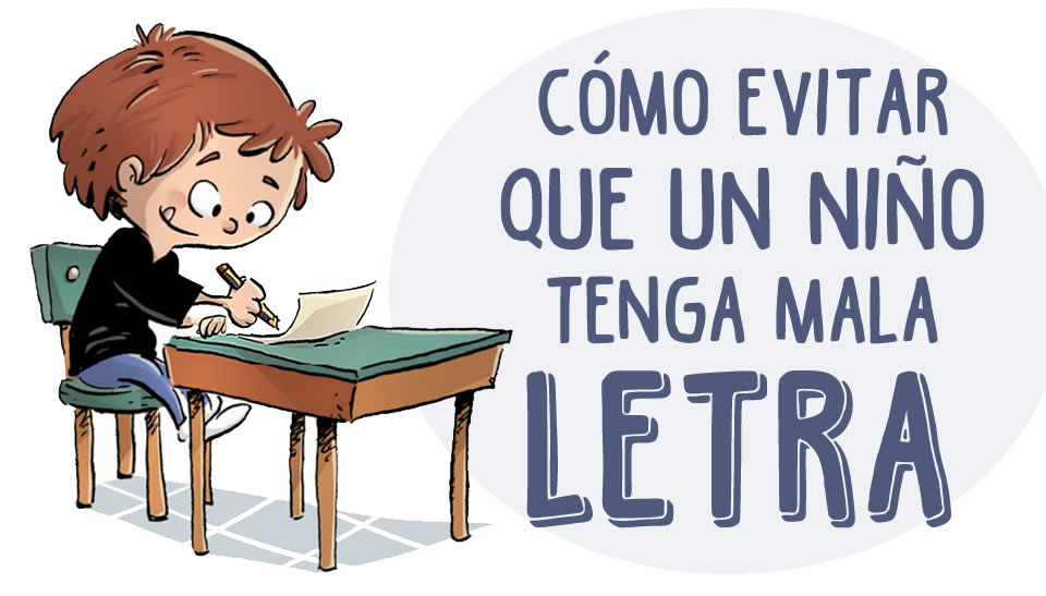 Cómo EVITAR que un niño tenga mala LETRA : Consejos y trucos
