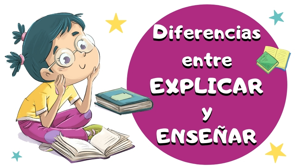 Conoce la importante diferencia entre enseñar y explicar