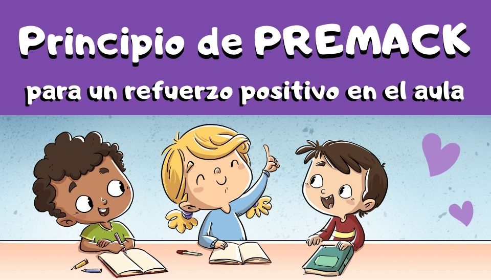 Trabajamos el refuerzo positivo con el principio de Premack